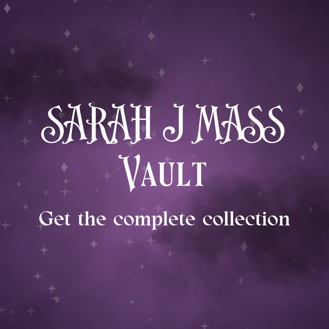 Sarah J Mass Vault - Hemingway Exclusive Edition - Hemingway Books